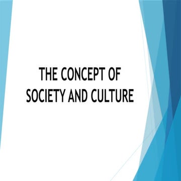 THE CONCEPT OF SOCIETY AND CULTUREs.pptx