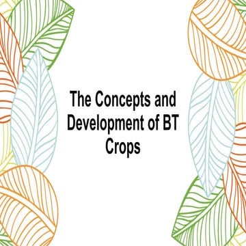 The Concepts and Development of BT Crops.pptx