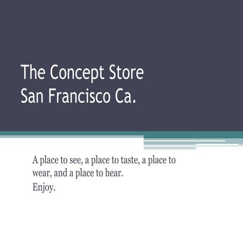 The Concept Store | PPTX