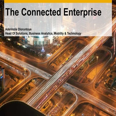 The connected enterpise | PPTX