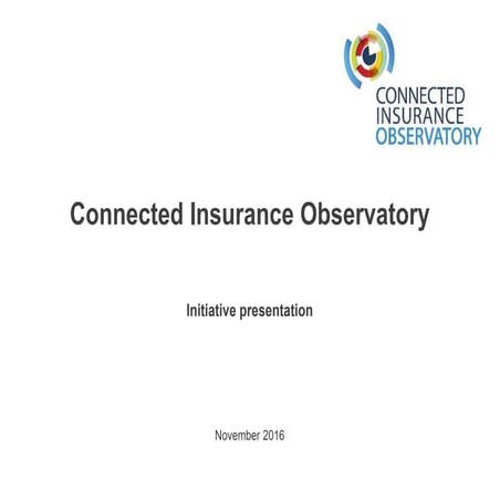 The Connected Insurance Observatory | PPT