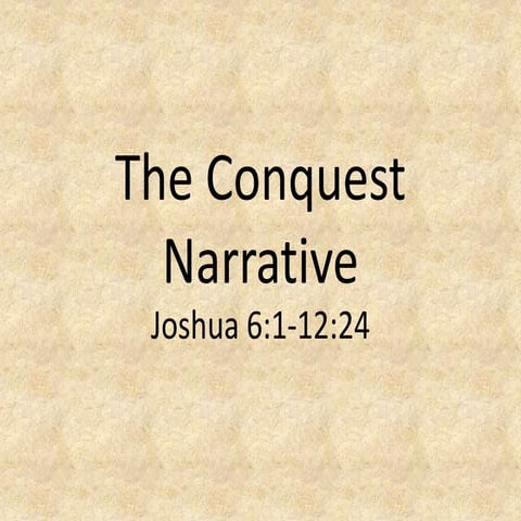The Conquest Narrative in Joshua | PPT