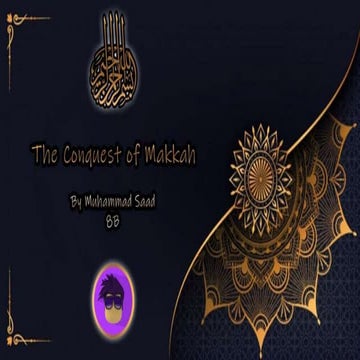 The conquest of makkah | PPT