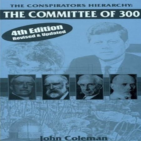 The Conspirators' Hierarchy- The Committee of 300.pdf