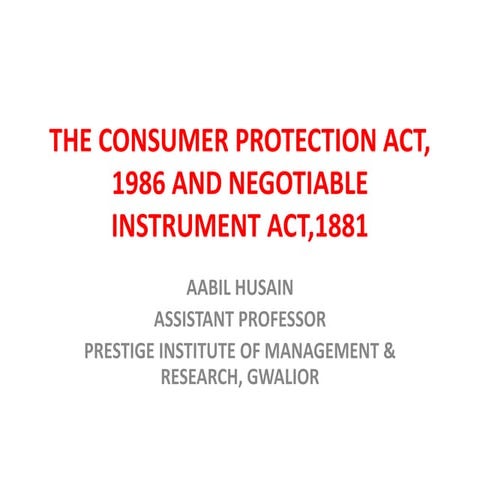 THE CONSUMER PROTECTION ACT, 1986 AND NI ACT, 1881.pptx