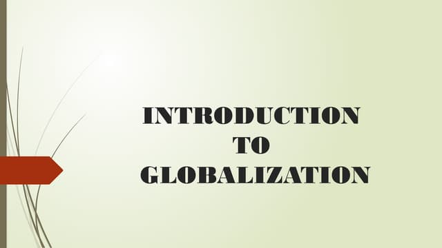 Unit 1, Lesson 2_Origin and History of Globalization_GE-CW.pptx