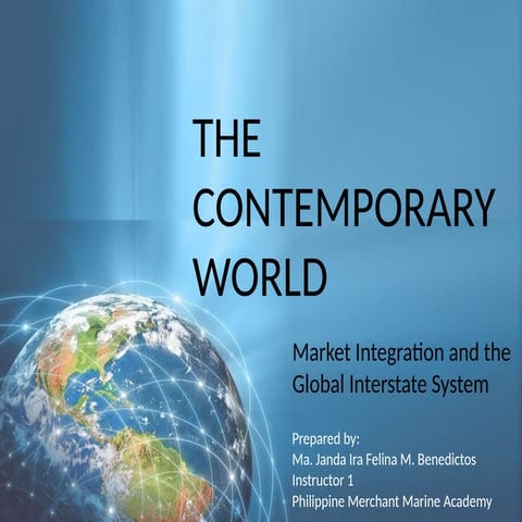 The Contemporary World - Lesson 5 Market Integration.pptx