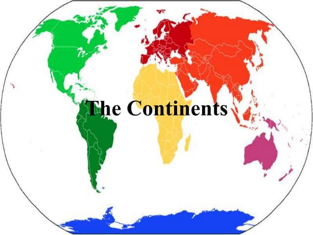 Interesting facts about continents in the world | PPTX