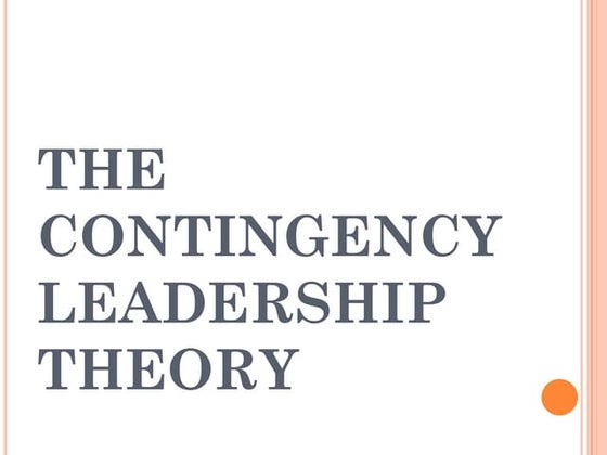 Contingency theory | PPTX | Business | Business and Finance