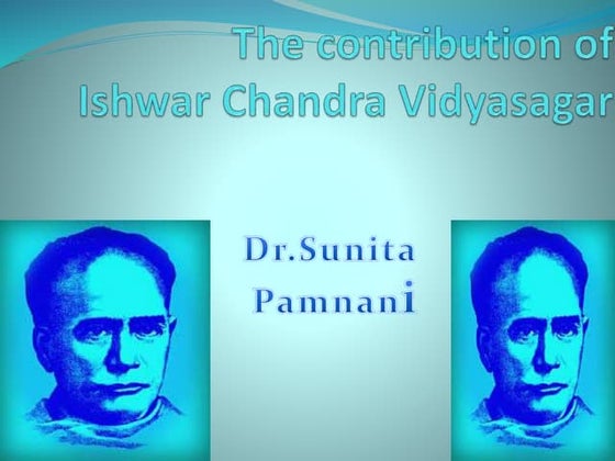 ISHWAR CHAND VIDYASAGAR | PPTX | Hinduism | Religion & Spirituality