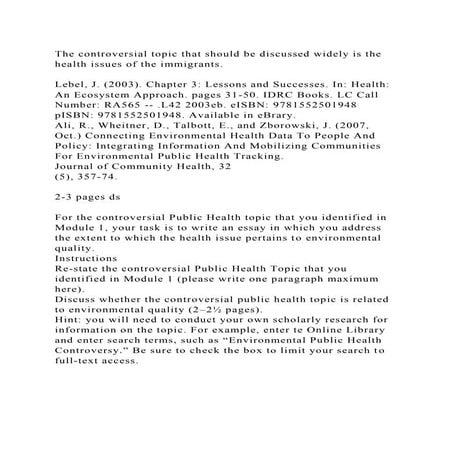 The controversial topic that should be discussed widely is the healt.docx