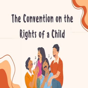 THE CONVENTION ON THE RIGHTS OF A CHILD.pptx