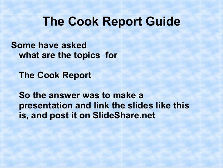 The Cook Report Guide