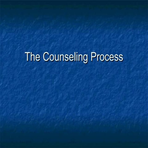 The counseling process | PPT