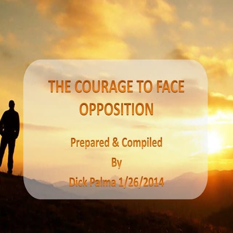 The Courage to Face Opposition | PPTX