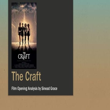 The Craft Film Opening Analysis | PPTX