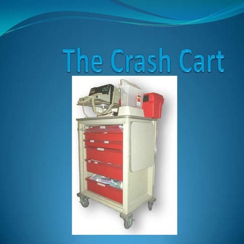 The crash cart | PPTX