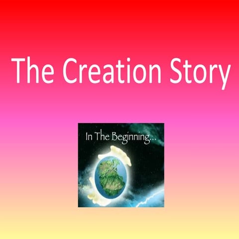 The creation story | PPTX