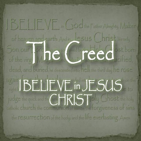 The Creed - I Believe In Jesus Christ | PDF