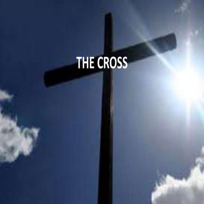 The Cross | PPTX