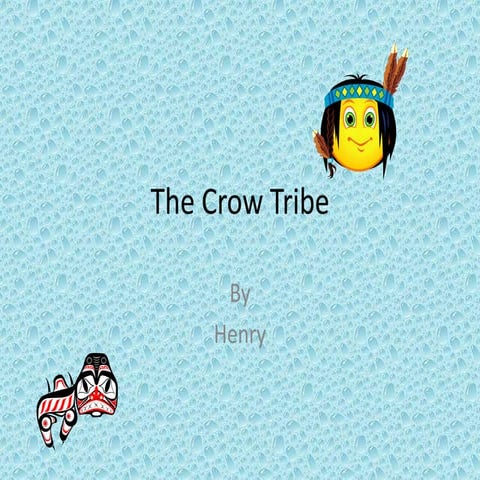 The Crow Tribe | PPTX