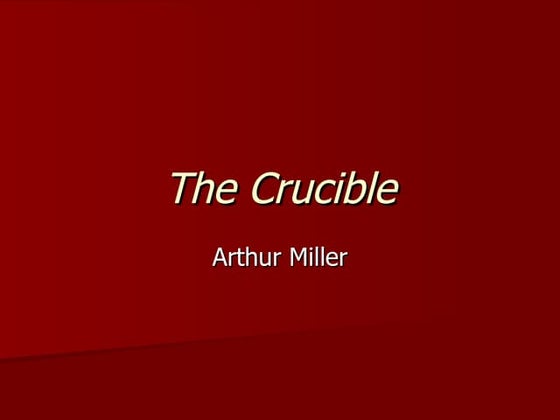 The crucible | PPT