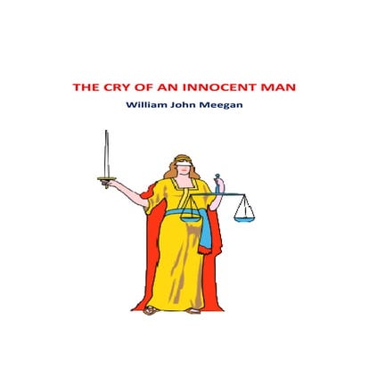 THE CRY OF AN INNOCENT MAN | PDF
