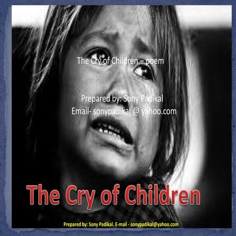 The cry of children | PPTX