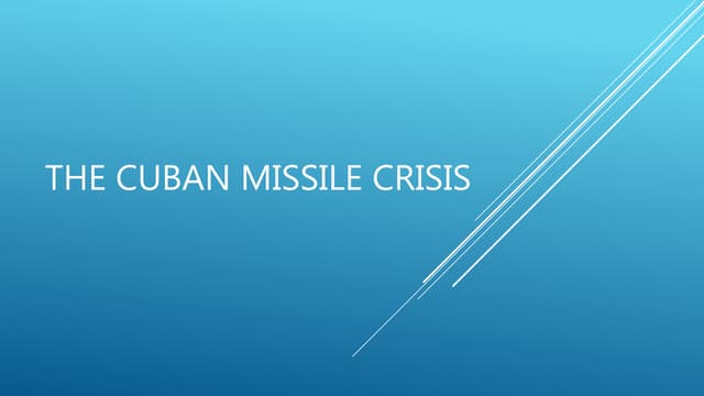 Cuban missile crisis | PPT