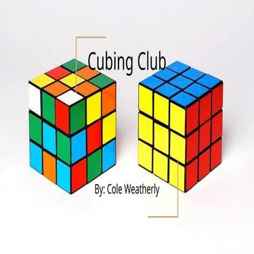 The Cubing Club - The Cubing Club - The Cubing Club | PPT