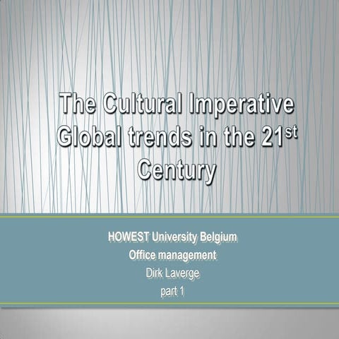 The cultural imperative, global trends in the 21st century, h1, h2 h3 ...