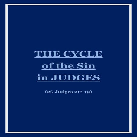 THE CYCLE OF THE SIN IN JUDGES | DOCX