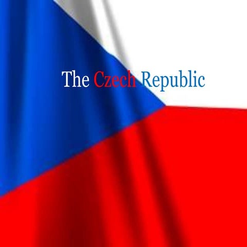 Presentation of the Czech Republic | PPT