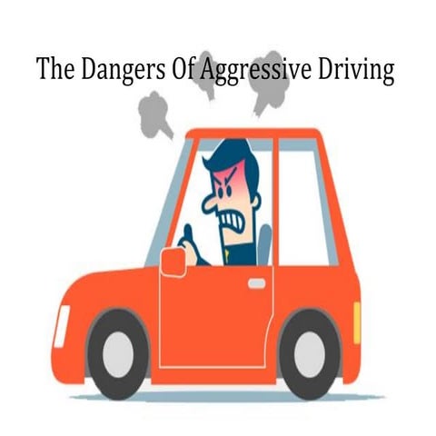 The Dangers Of Aggressive Driving | PDF