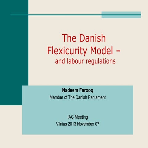 The Danish Flexicurity Model Vilnius 2013.pptx