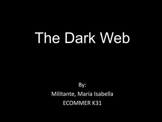 Dark Web Presentation Ppt