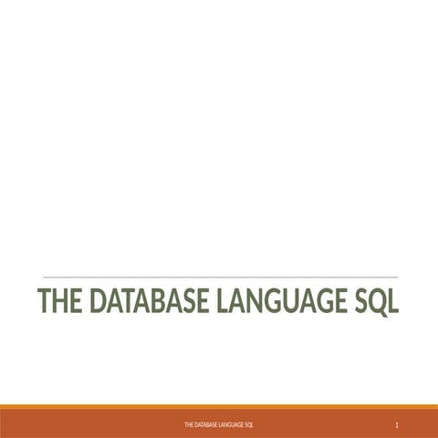 THE DATABASE LANGUAGE SQL (Cơ sở dữ liệu).pptx
