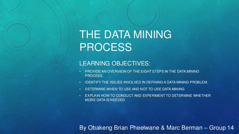 The 8 Step Data Mining Process