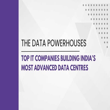 The Data Powerhouses Top IT Companies Building India’s Most Advanced ...