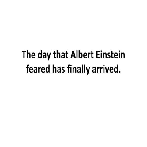The day that Albert Einstein feared | PPT