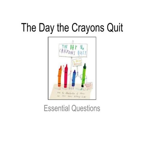 The Day the Crayons Quit - Revised | PPTX