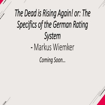 The dead is rising again or the specifics of the german rating system ...
