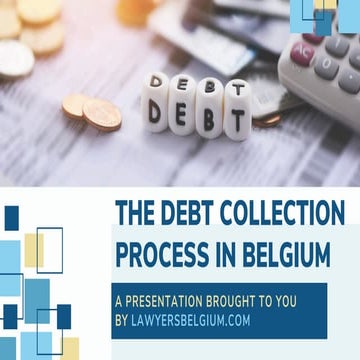 The debt collection process in Belgium - Main steps | PPT