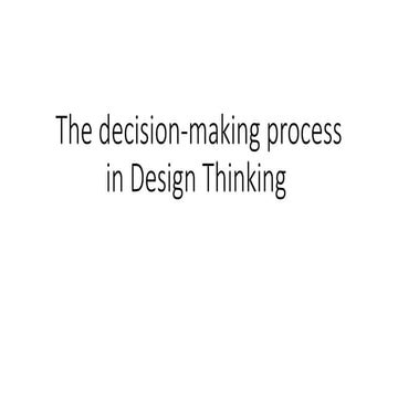 The decision-making process in Design Thinking.pptx