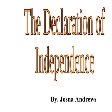 The declaration of independence | PPT