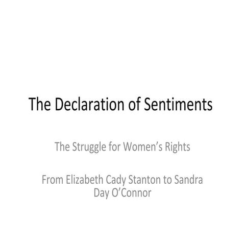 The declaration of sentiments | PPT