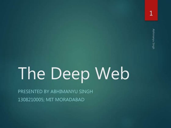 Dark web presentation | PPTX | Internet | Computing