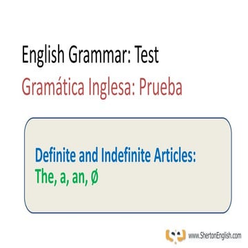 English Grammar Test: Articles: the, a, an | PPTX