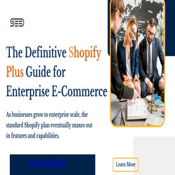 The Definitive Shopify Plus Guide for Enterprise E-Commerce.pptx