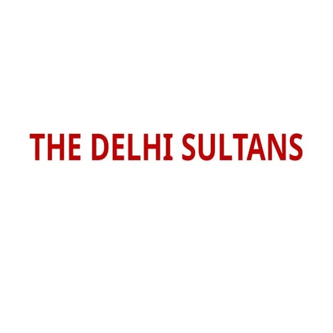 THE DELHI SULTAN_class 7_History social.pptx
